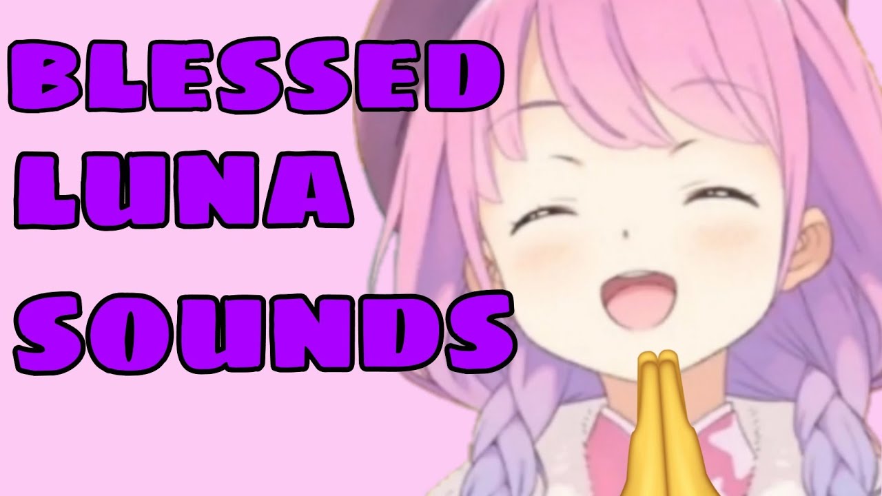 More blessed Luna sounds - YouTube