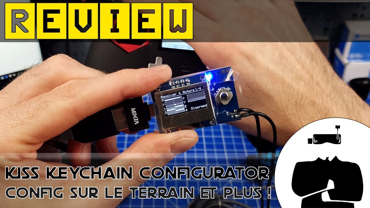 Kiss KeyChain Configurator (KKC), review et tuto utilisation et mise à ...