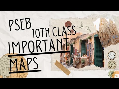 PSEB 10th class all maps in one video - YouTube