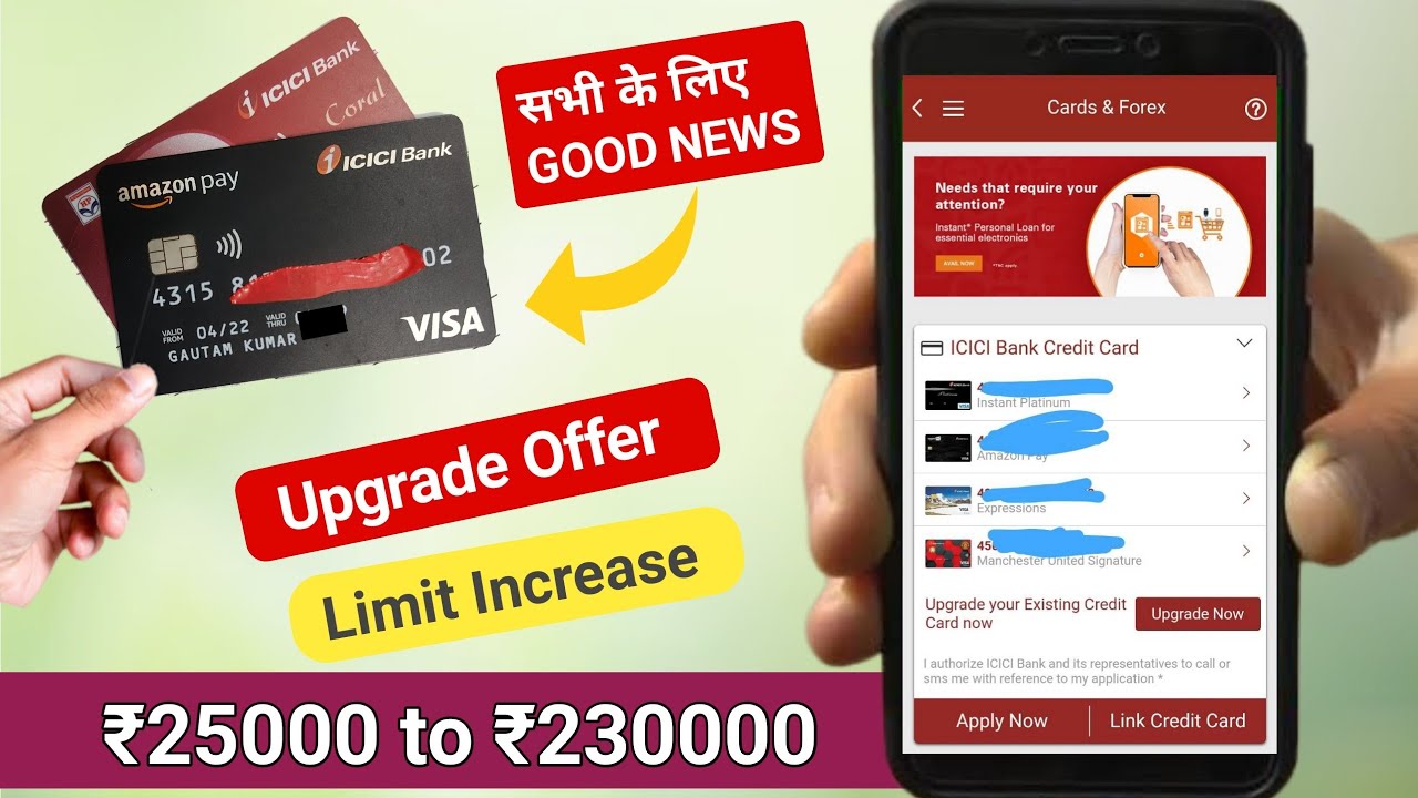 ICICI Bank Credit Card Upgrade & Limit Increase Offer ₹230000 - YouTube