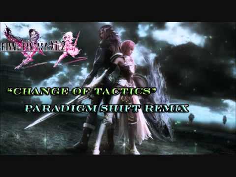 Final Fantasy 13-2: "Change Of Tactics"... Paradigm Shift Remix - YouTube