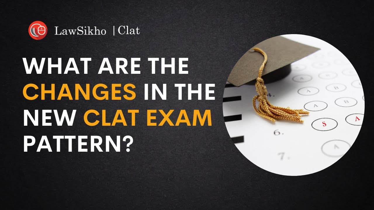 What are the changes in the new CLAT exam pattern? - YouTube