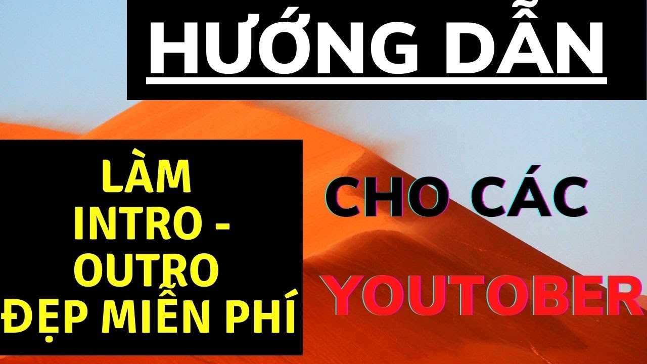Hướng Dẫn Làm INTRO và OUTRO Miễn Phí cho video siêu dễ bằng flixpress ...
