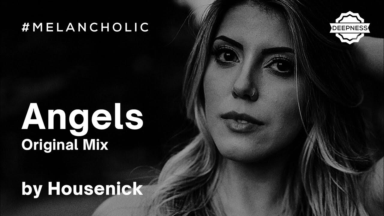 Housenick - Angels (Original Mix) - YouTube