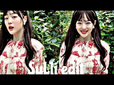 Sulli edit..🥺💘