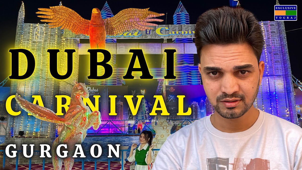 Dubai Theme Carnival Gurgaon | Gurgaon Mela 2024 Dubai Carnival Gurgaon ...