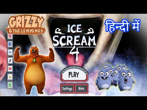 Grizzy & The Lemmings | Ice Scream4 neighborhood HorrorGame | Full ...