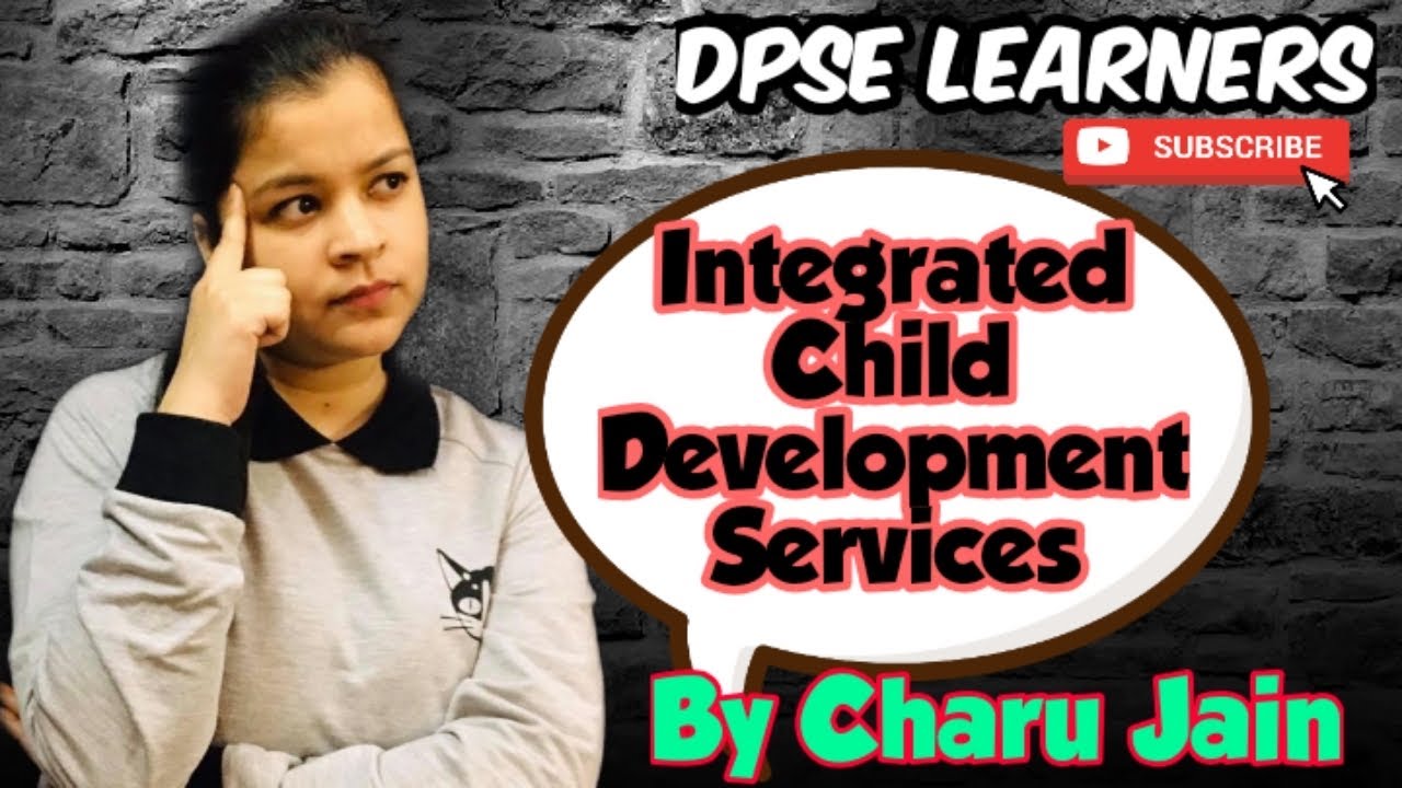 What Are Integrated Child Development Services ? Services Of ICDS ...