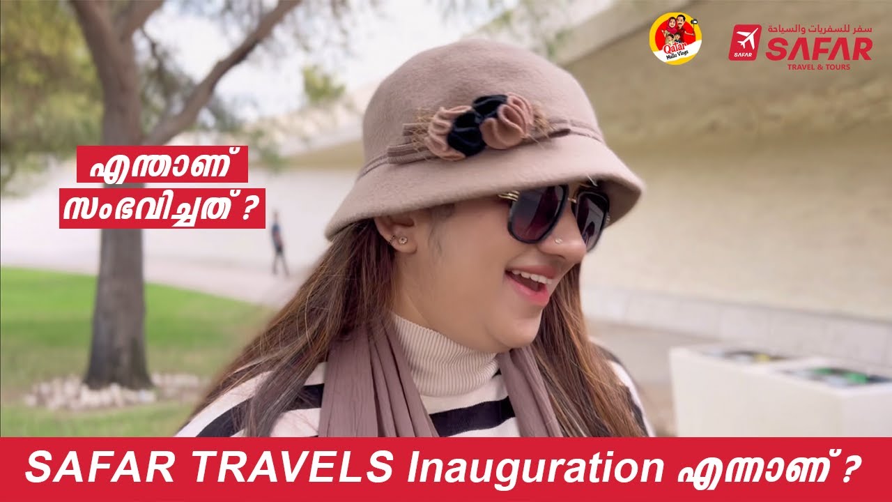Safar Travels Inauguration എന്നാണ് ? എന്താണ് സംഭവിച്ചത് ? - YouTube