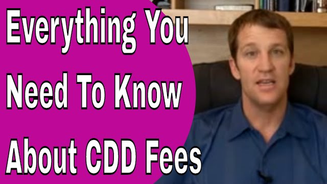 What Are CDD Fees & How Do They Work - What You Need To Know About CDD ...