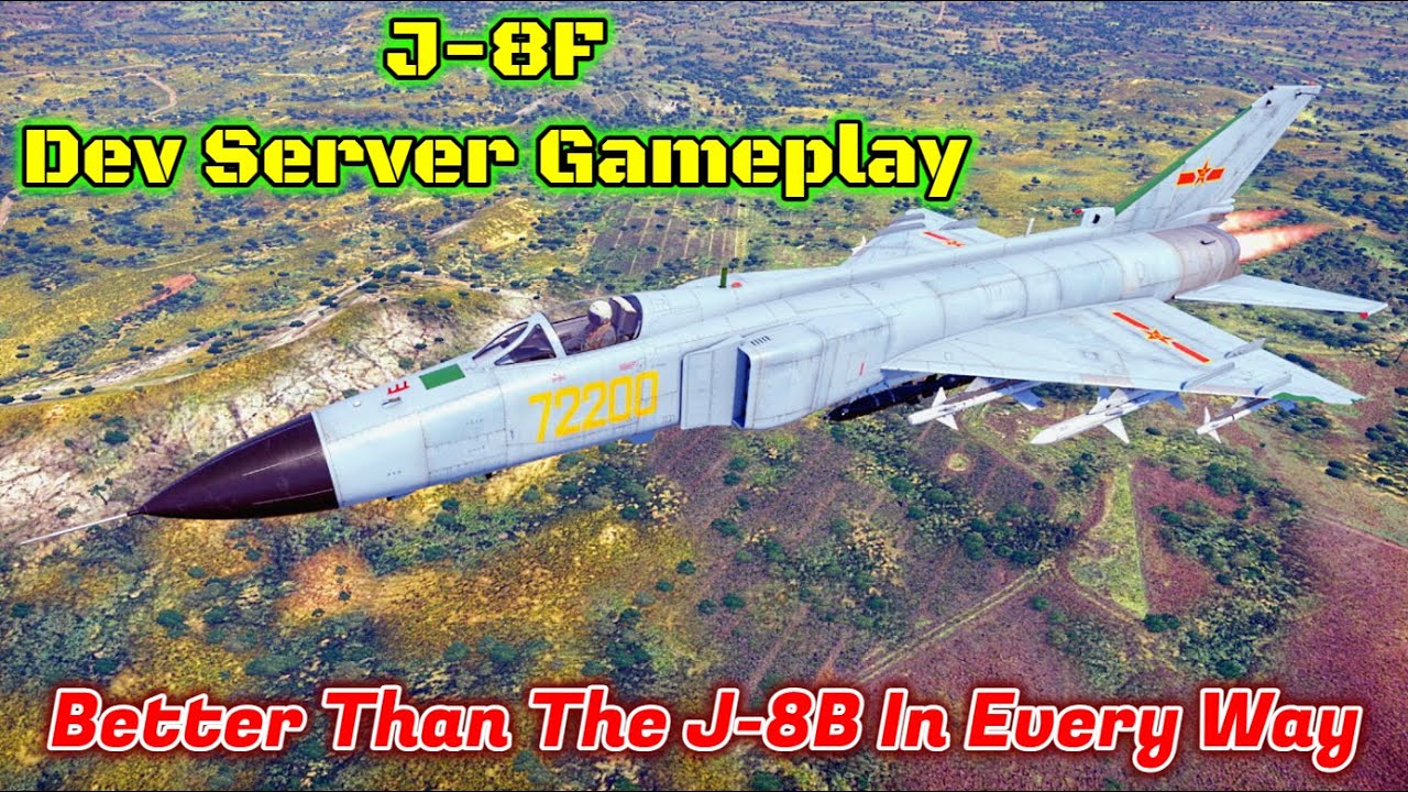 J-8F First Dev Server Gameplay and Overview - Better Missiles + Helmet ...