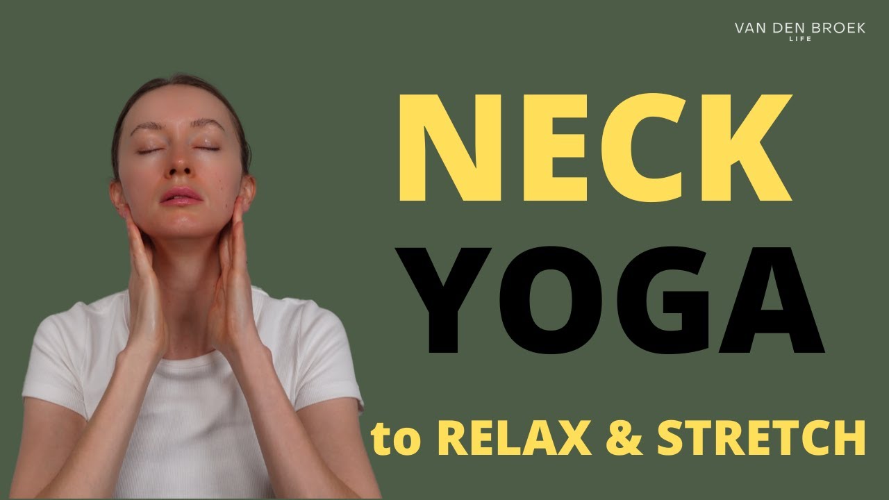 Neck Yoga to Relax & Stretch - YouTube