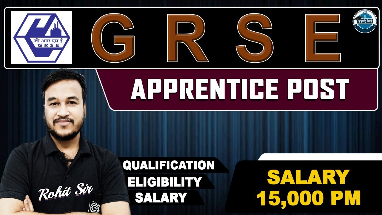 GRSE Recruitment 2022 Online Apply |GRSE Apprentice 2022 Form Fillup ...