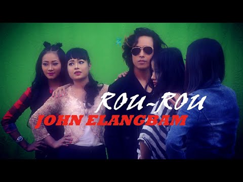 ROU ROU WITH MAKING 2017 john elangbam and tapta macha