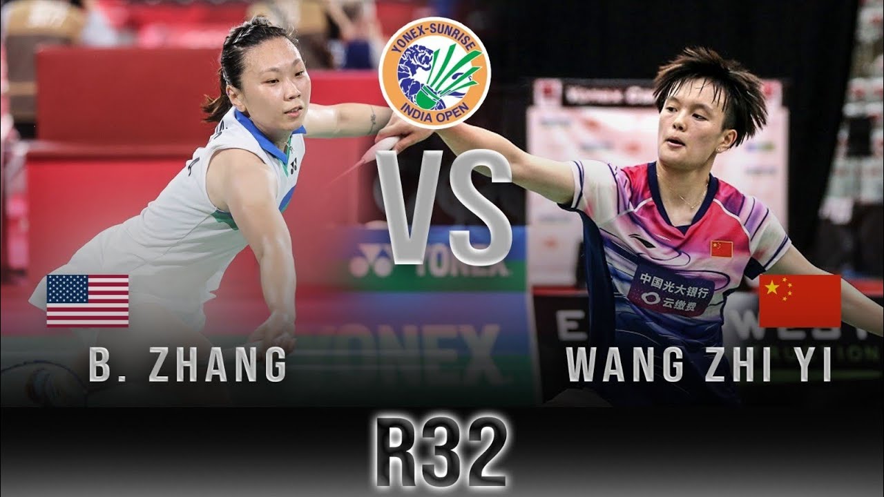 R32 | Womens Singles | B Zhang (usa) vs. Wang Zhi Yi (chn) | India Open ...