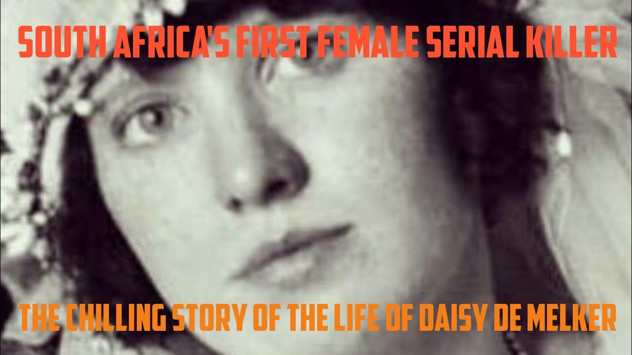 South Africa's first female serial killer : Daisy De Melker - YouTube