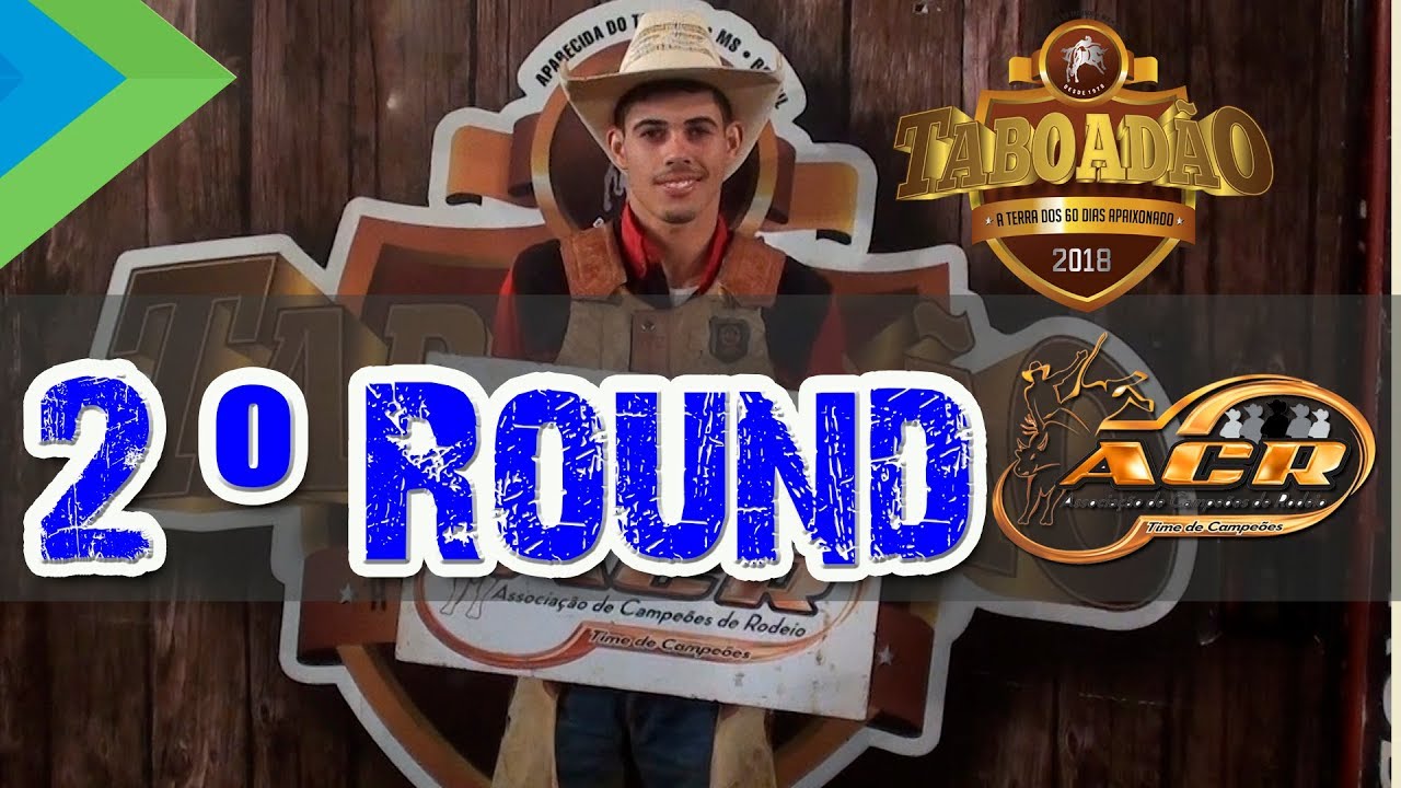 2º Round Taboadão - MS 2018 Melhores de Sábado - YouTube