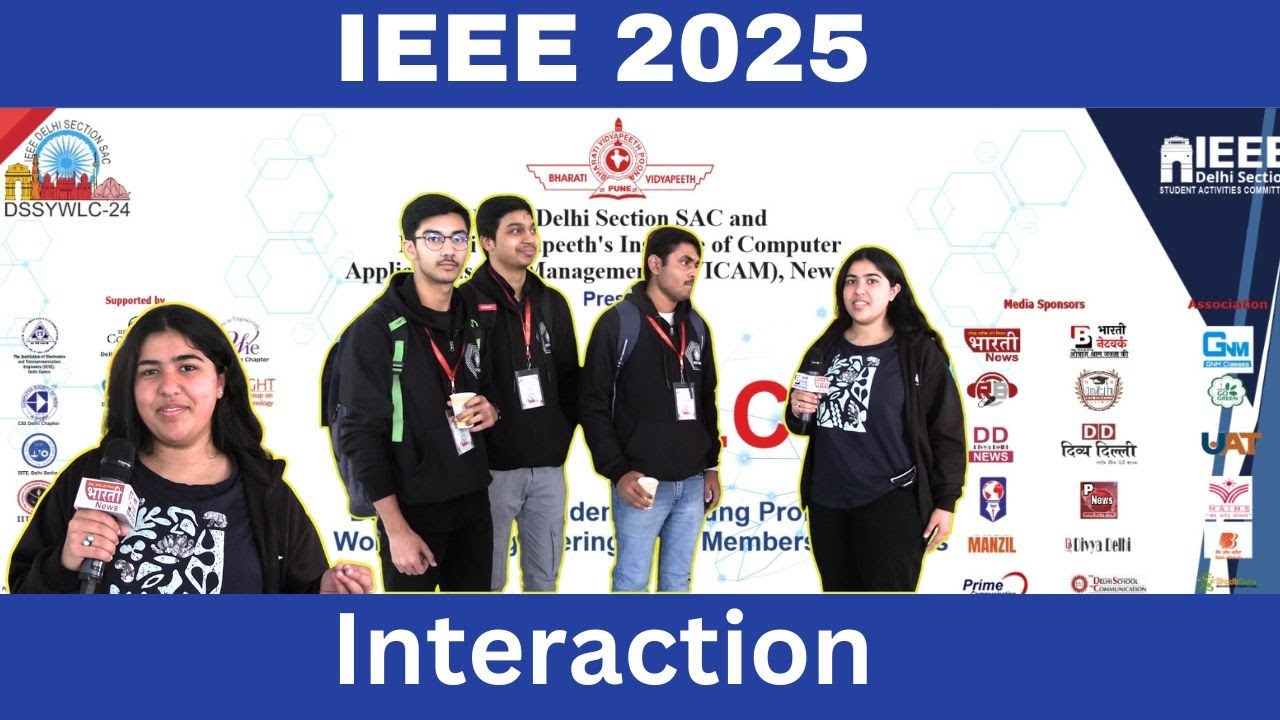 IEEE Delhi Section 2025 | Day 2 | Student Interaction - YouTube