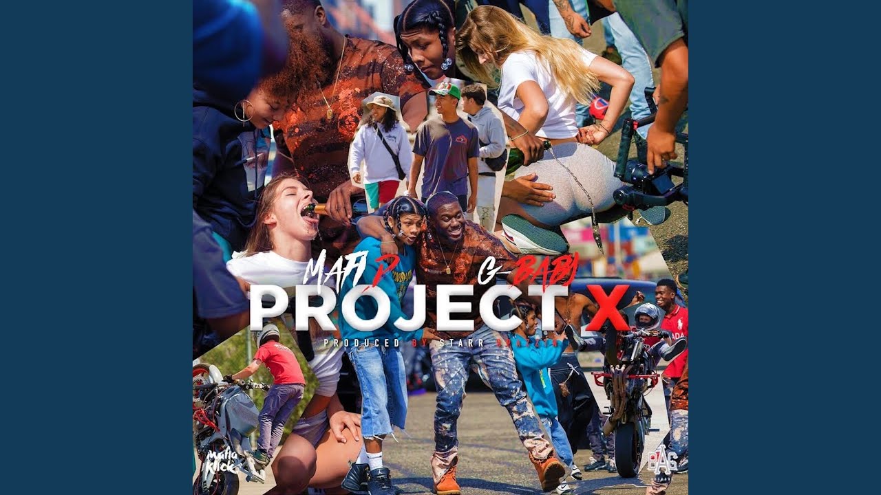 Project X (feat. G Baby) - YouTube