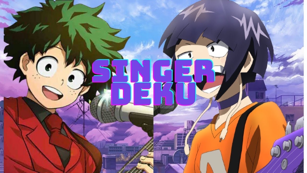 Singer Deku|MHA Text Story|IzuJirou - YouTube