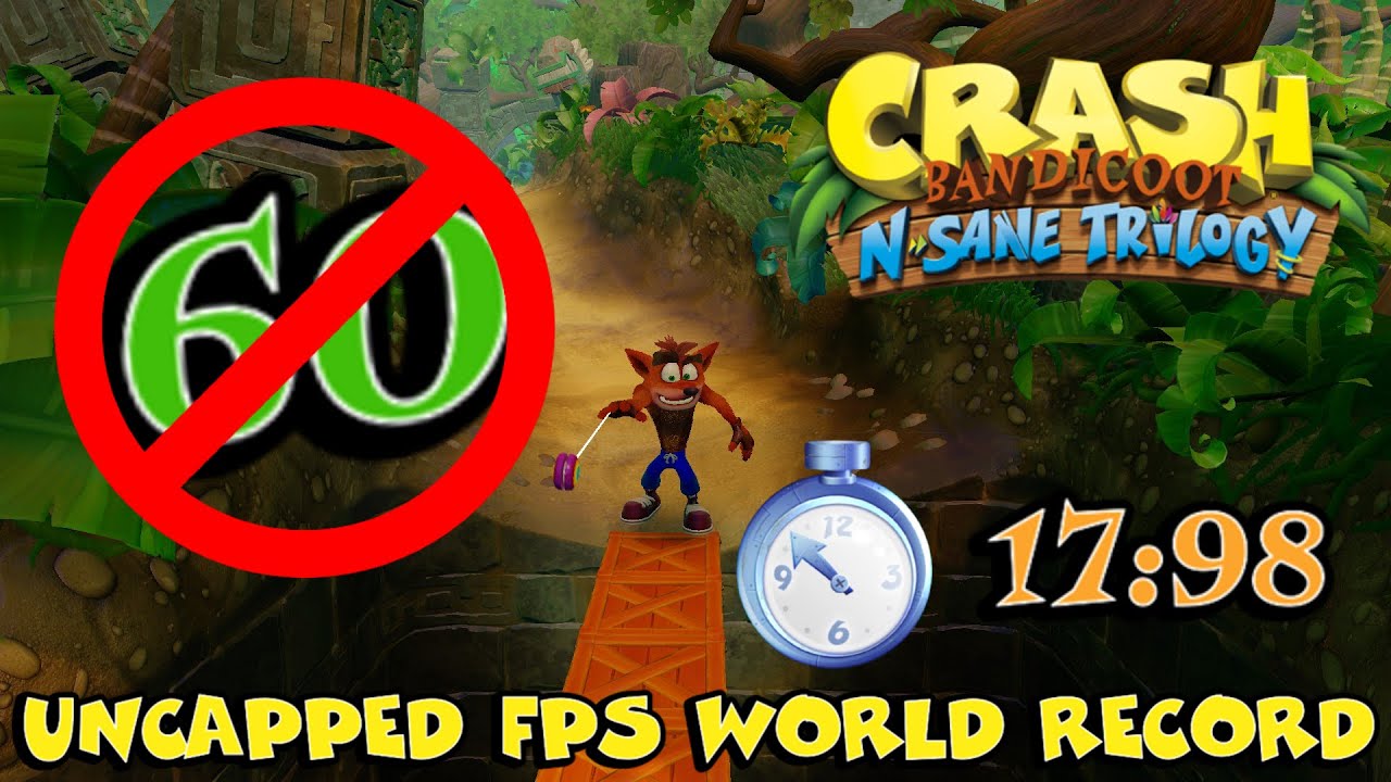N. Sanity Beach 17:98 | Uncapped FPS World Record | Crash Bandicoot NST (PC) - YouTube