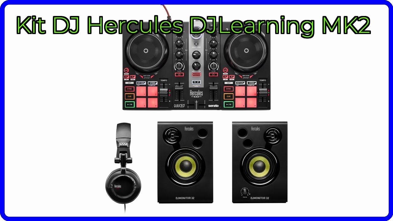 AVIS (2025) : Kit DJ Hercules DJLearning MK2. DÉTAILS ESSENTIELS - YouTube