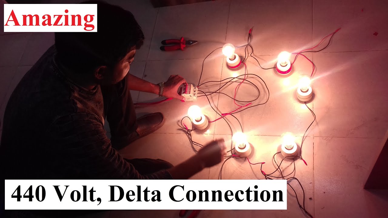 Amazing Lamp Connection . 440V Delta Connection. - YouTube