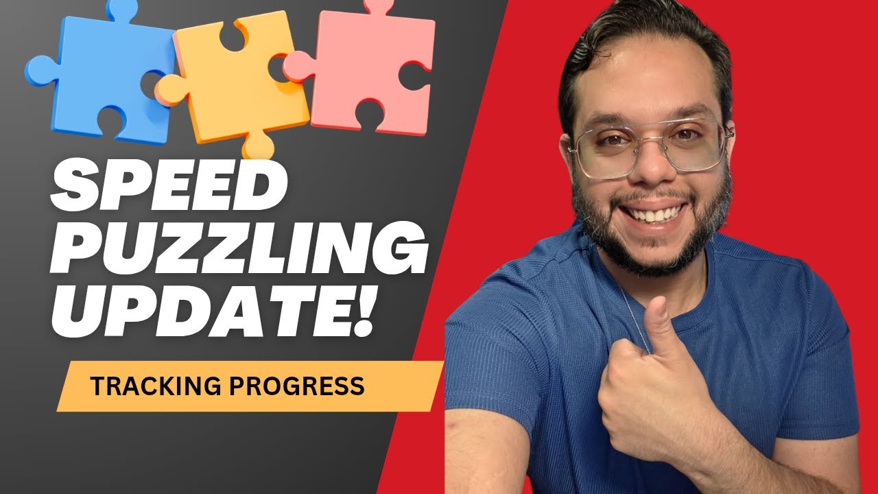 Tracking My Puzzle Speed Progress A Training Session Recap EP. 8 - YouTube