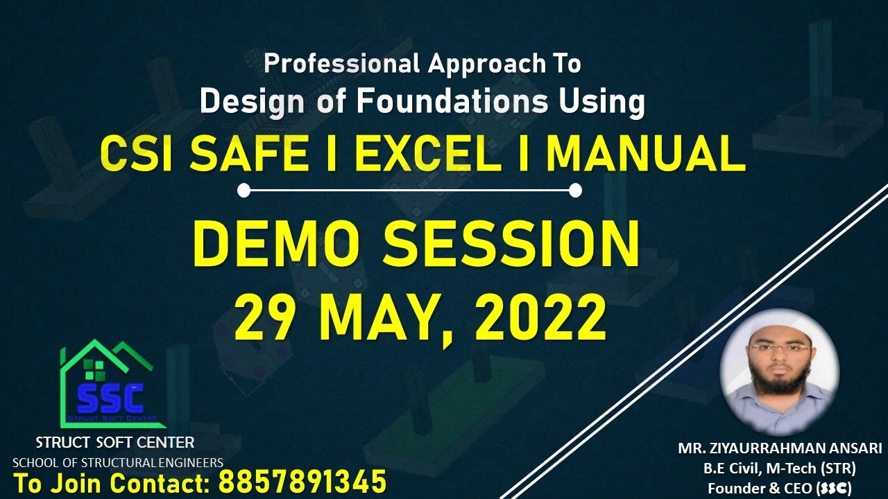 Demo Session On DESIGN OF FOUNDATIONS USING CSI SAFE | EXCEL | MANUAL ...