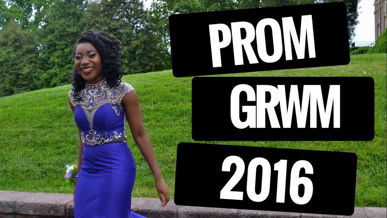 Prom 2016 | GRWM + Vlog - YouTube