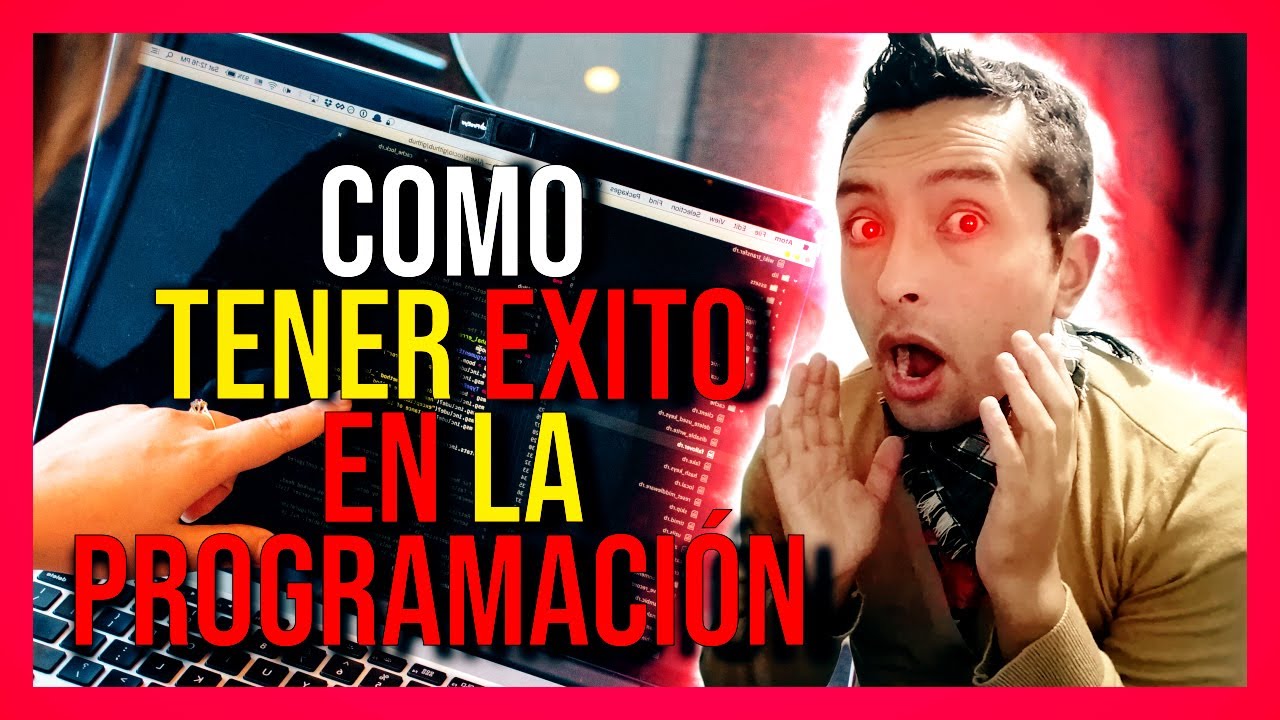 7 PASOS Para Ser Un PROGRAMADOR Exitoso Cuando Estas Comenzando en 2024 ...