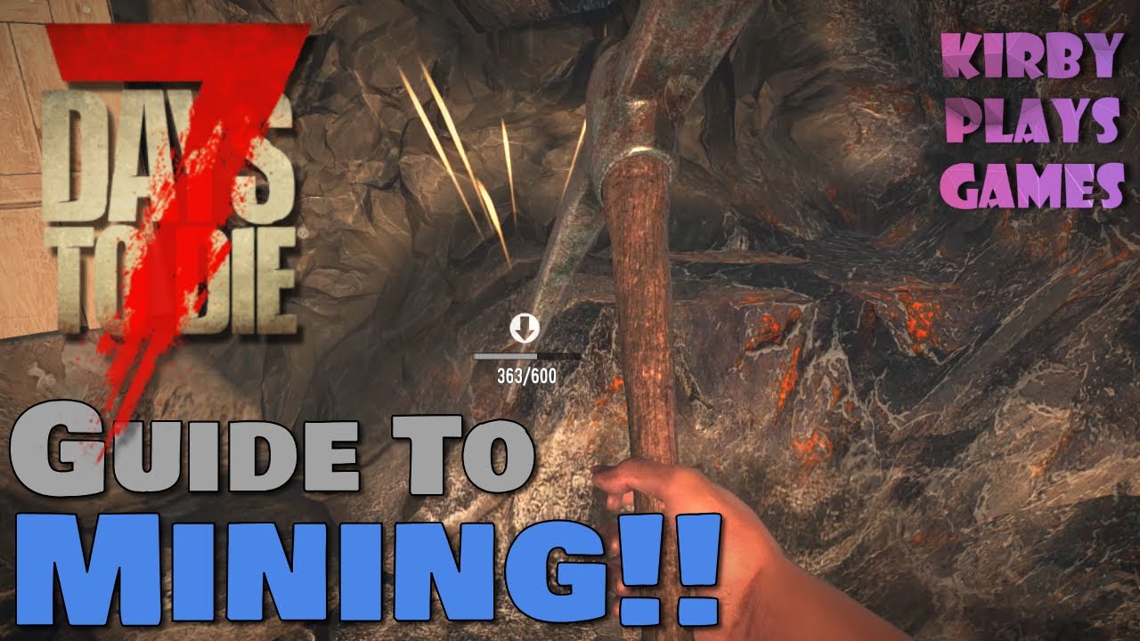 How to Start a Mine in 7 Days to Die! - YouTube