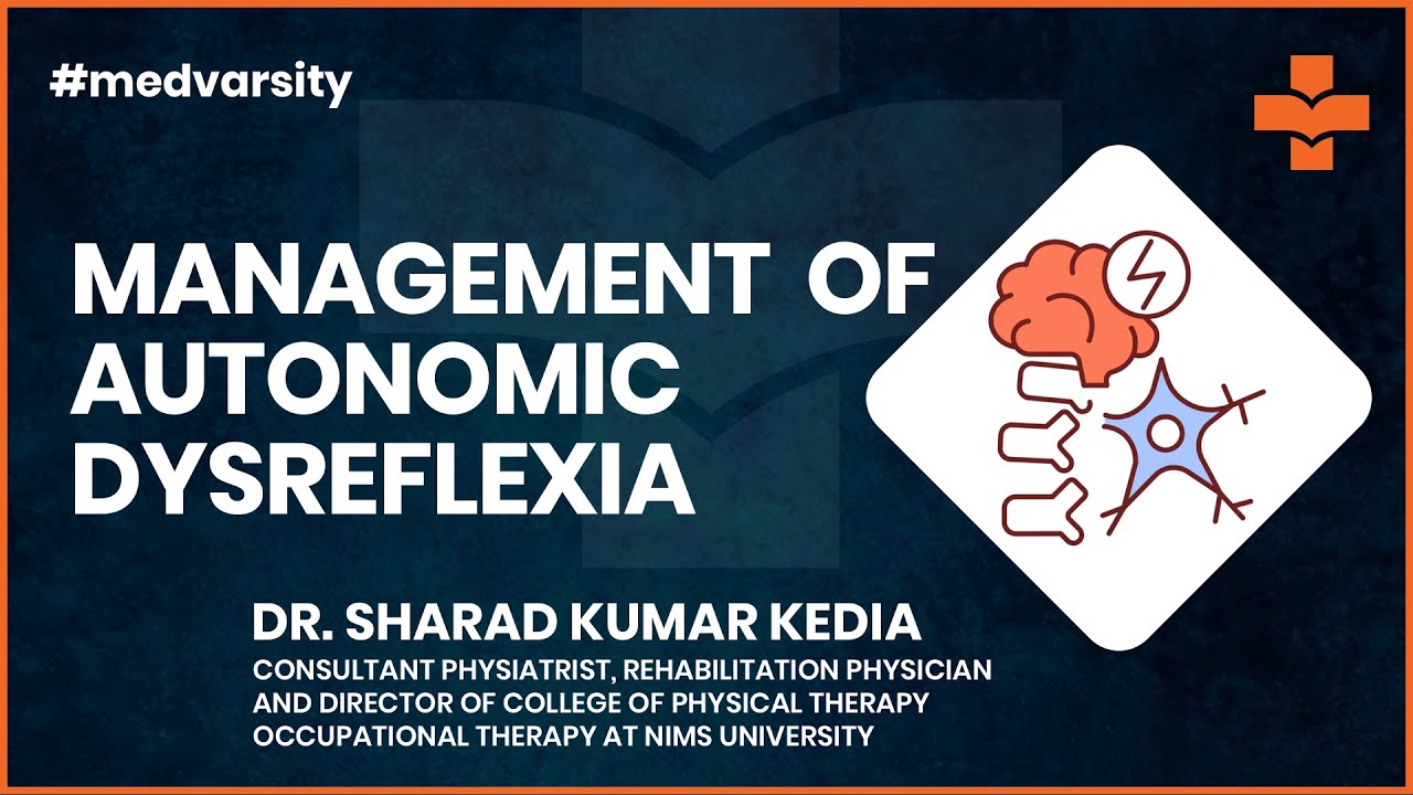 Overview and Management of Autonomic Dysreflexia | Medical Case ...