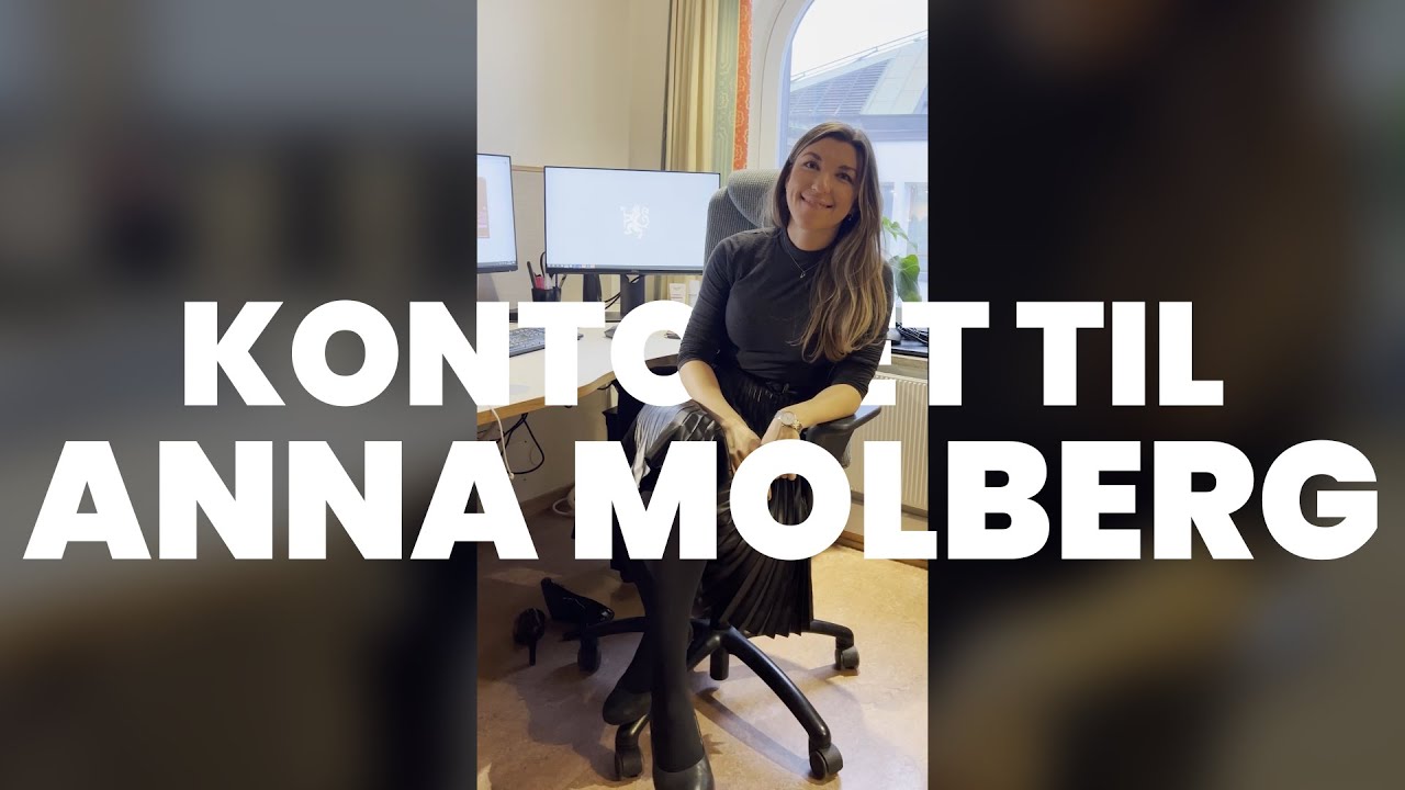 Kontoret til Anna Molberg - YouTube