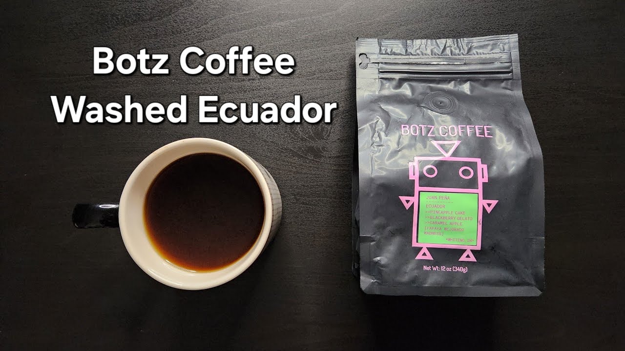 Botz Coffee Review (Whiting, Indiana)- Washed Ecuador Juan Pena - YouTube