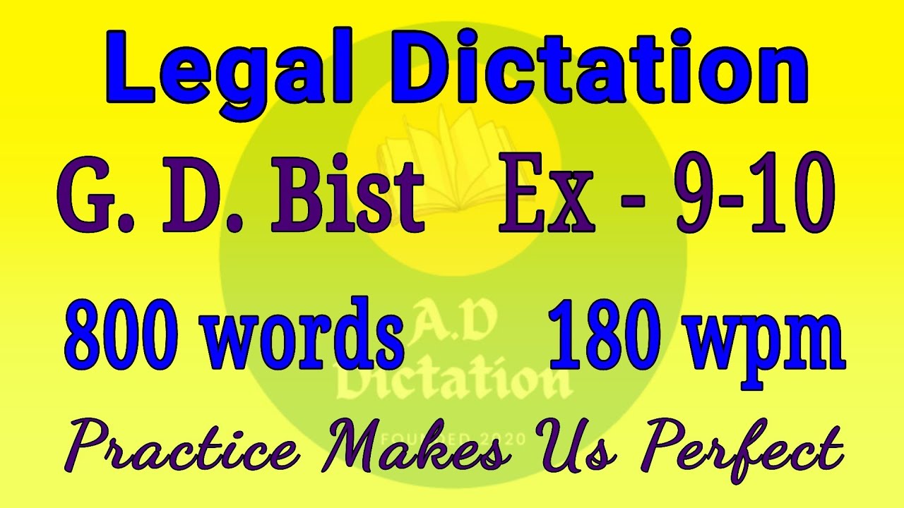 Shorthand Dictation 180 wpm in English || Dr. G. D. Bist || Legal Dictation || Ex-9-10 - YouTube