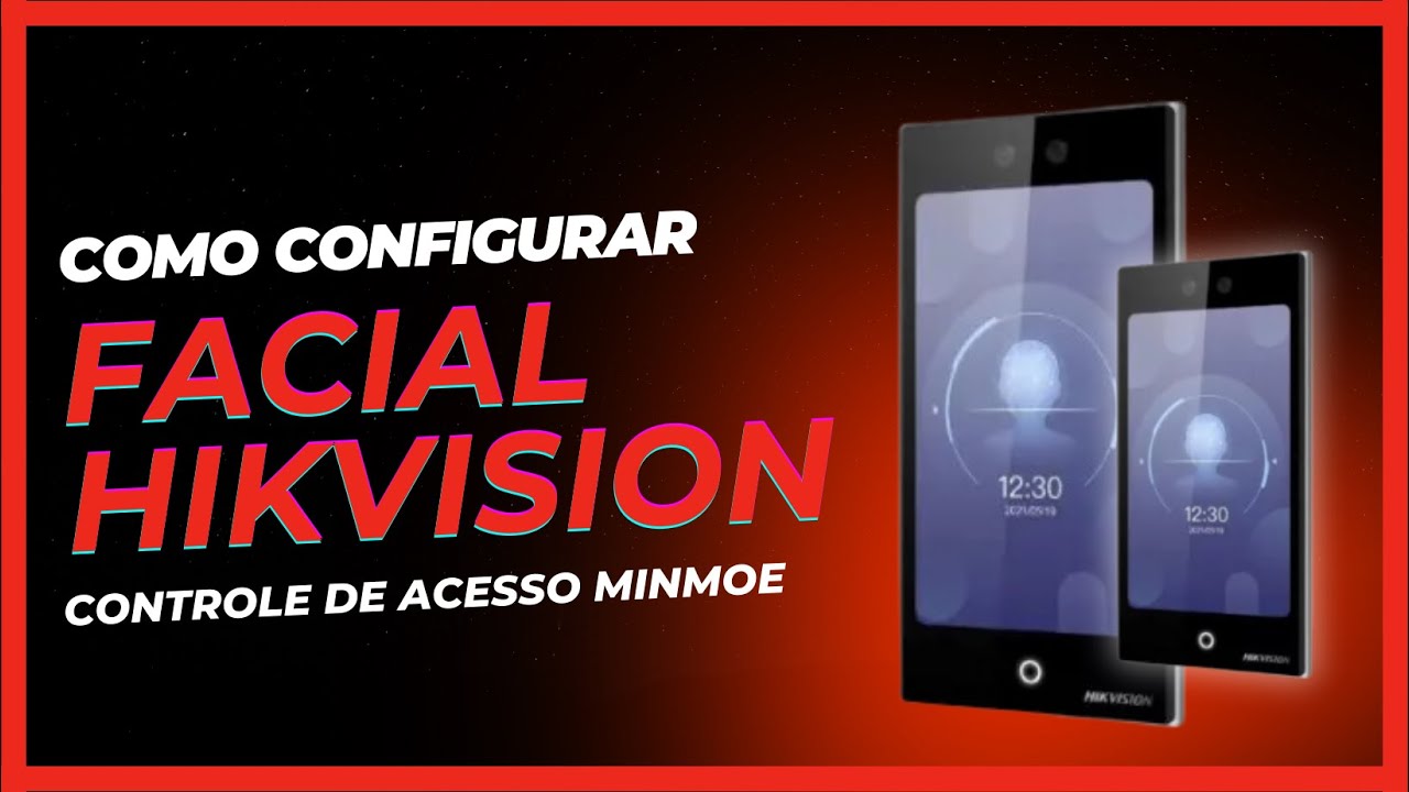 Como configurar Facial Hikvision | Aula #07 - YouTube