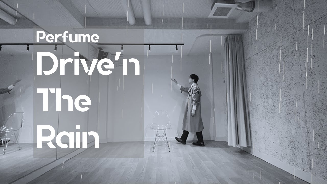 【Perfume】Drive'n The Rain~Solo Dance Cover~ - YouTube