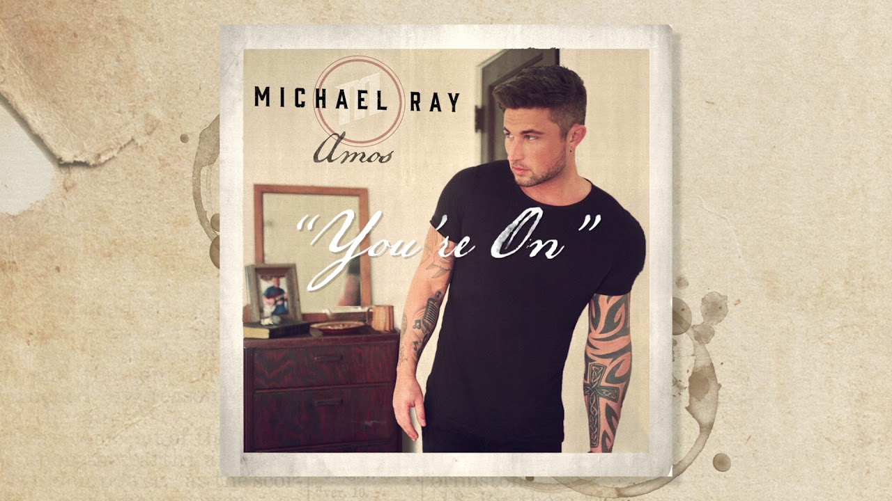 Michael Ray - "You're On" (Official Audio) - YouTube