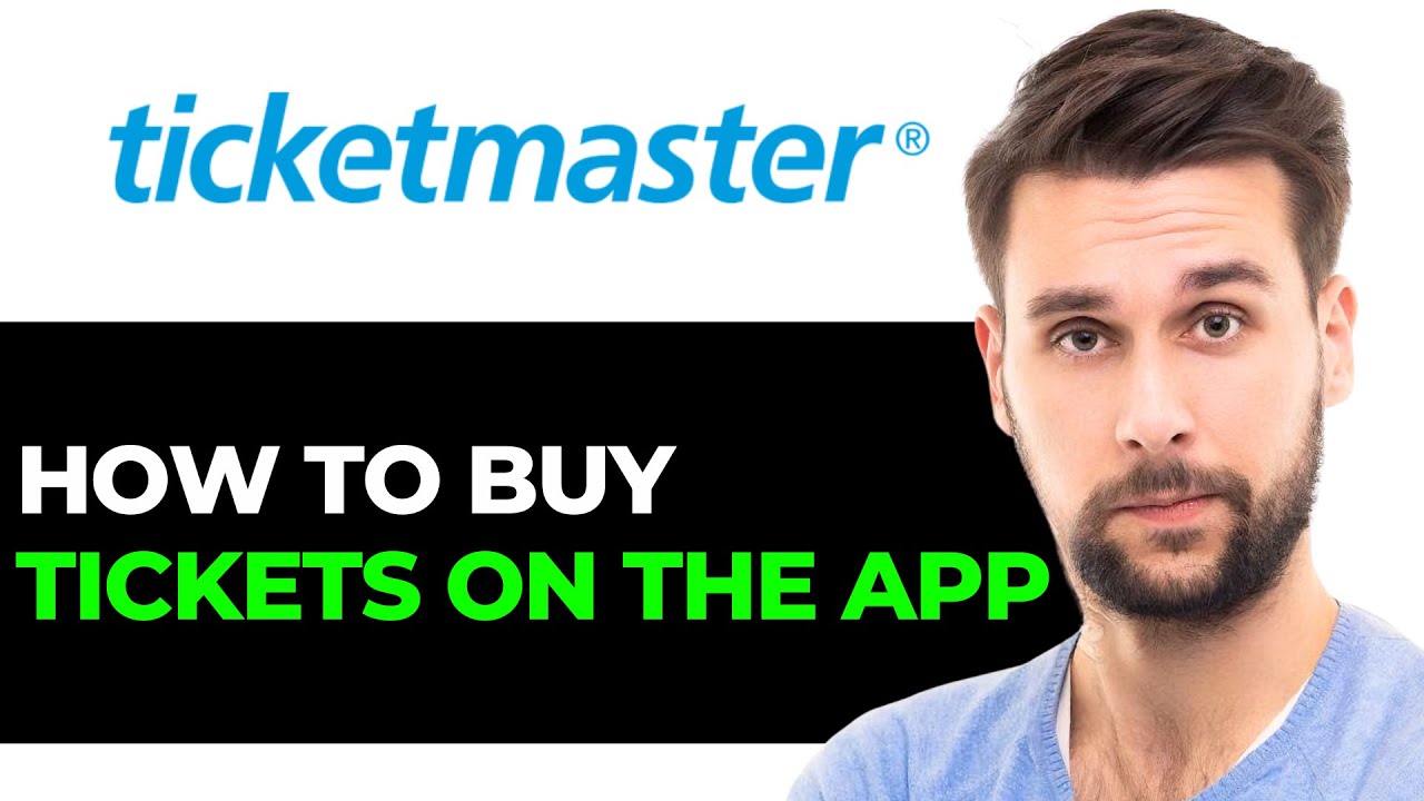 How To Buy Tickets On Ticketmaster App (2024) - QUICK GUIDE - YouTube