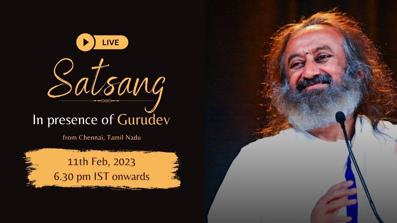 Live : Maha Satsang with Gurudev from Chennai, Tamil Nadu - YouTube