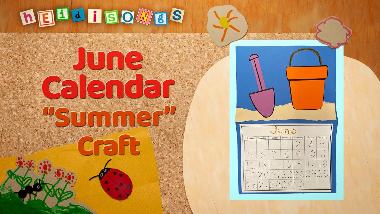 June Calendar - Crafts with Miss Kim - YouTube