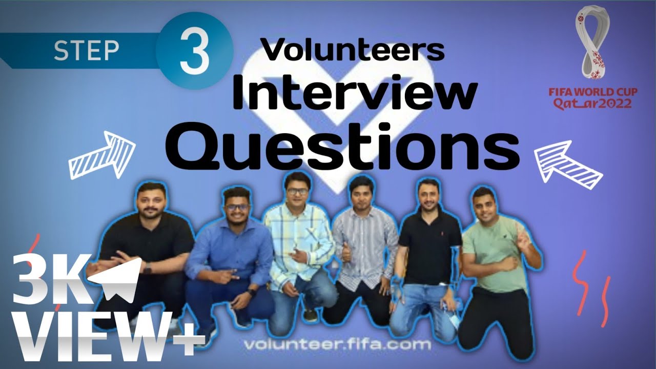Interview Question of FIFA Volunteer 2022 | How To Completed Step 3 ...