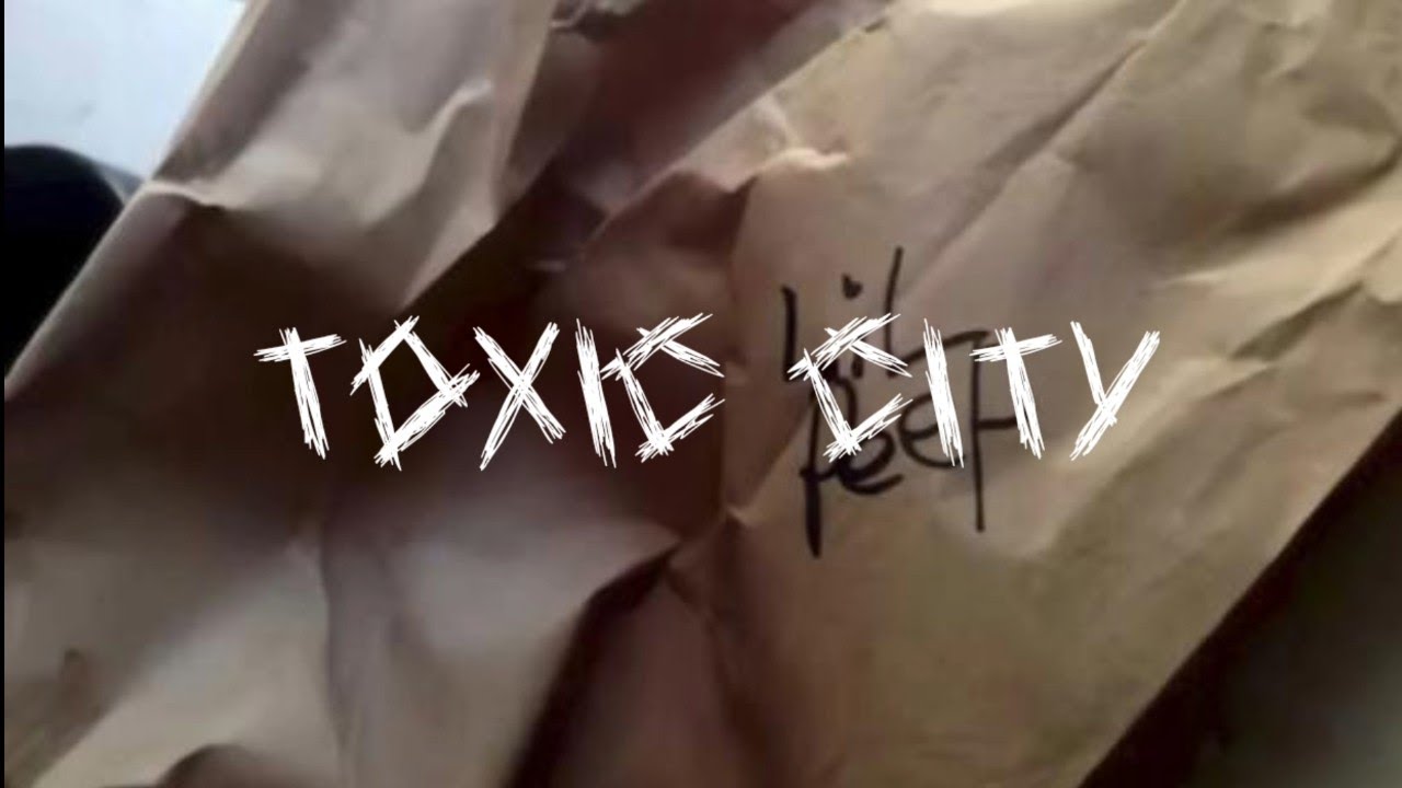 Lil Peep - Toxic City (Lyrics) - YouTube Music