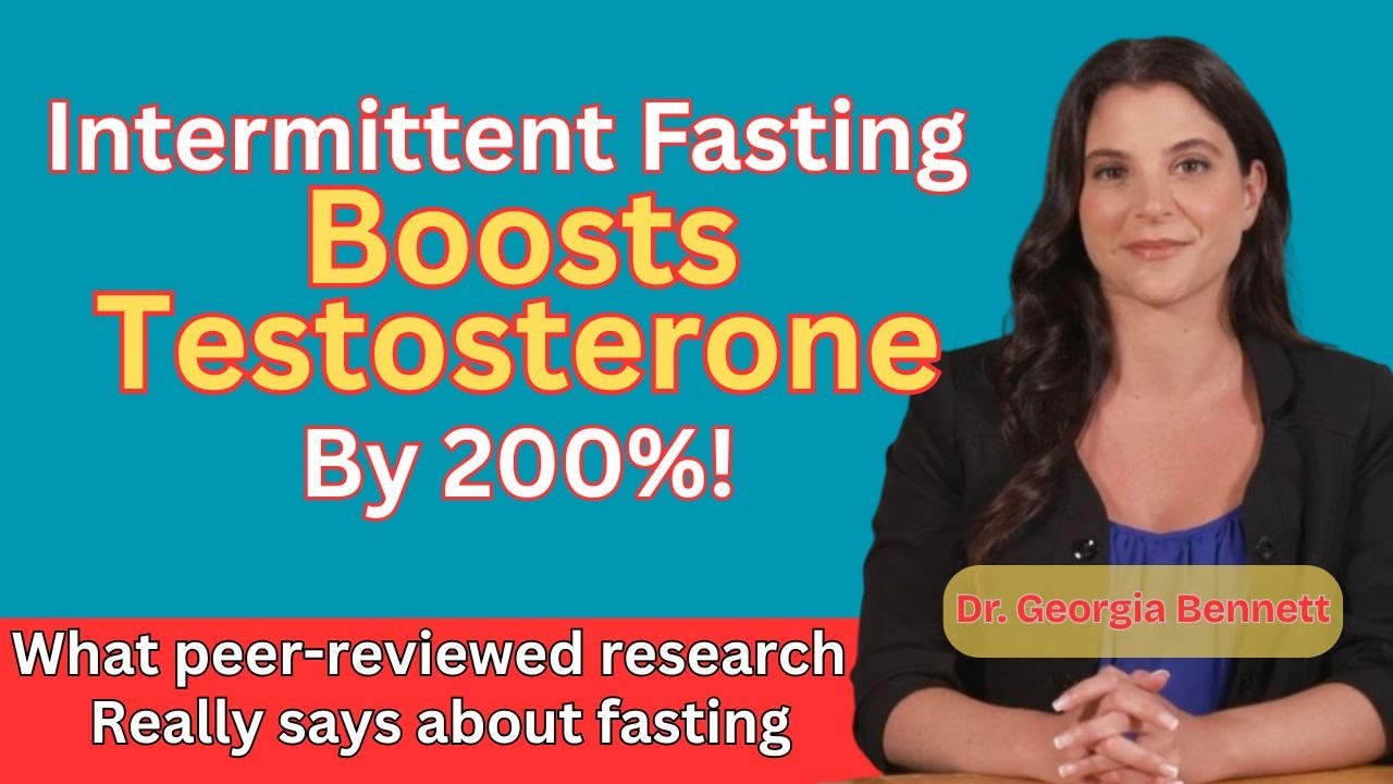 Intermittent Fasting & Testosterone: What the Studies Really Show - YouTube