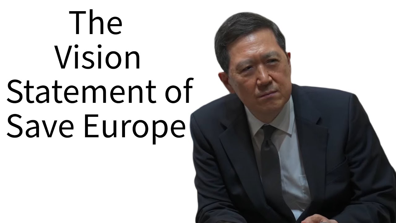 The Vision Statement of Save Europe - YouTube