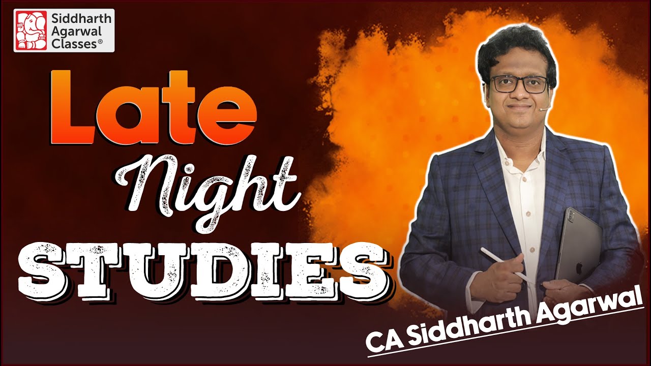 Late Night Study Tips to improve productivity | Siddharth Agarwal - YouTube