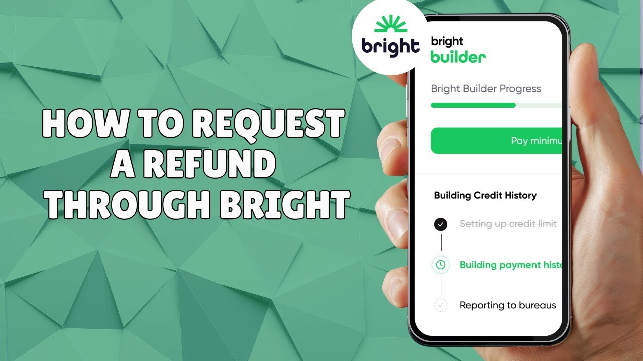 HOW TO REQUEST A REFUND THROUGH BRIGHT - YouTube