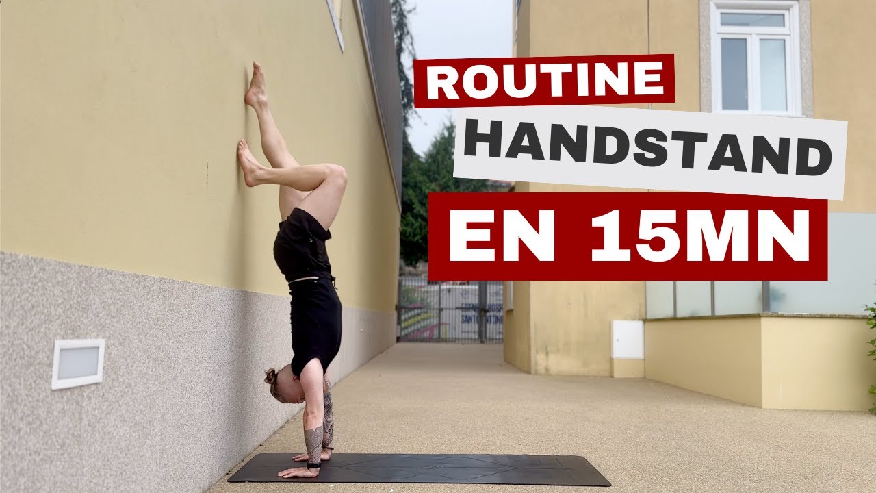 ROUTINE COMPLETE HANDSTAND 15 minutes - YouTube