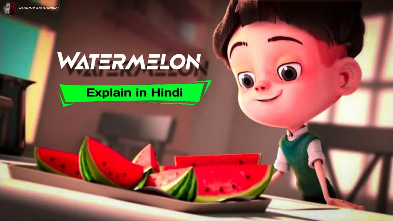 Watermelon 2018 | Short Film | Explained in Hindi - YouTube